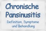Chronische Pansinusitis | Nasennebenhöhlen und ...